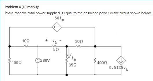 Solved Problem 4 (10 marks): Prove that the total power | Chegg.com