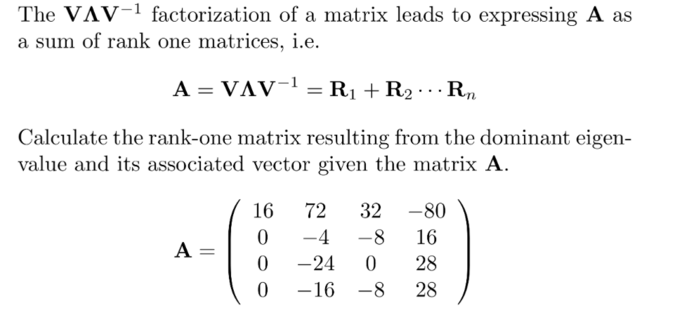 Solved The VAV-1 factorization of a matrix leads to | Chegg.com