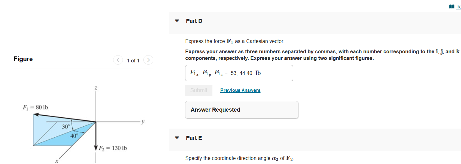 [Solved]: Express the force F1 as a Cartesian vector. Expr