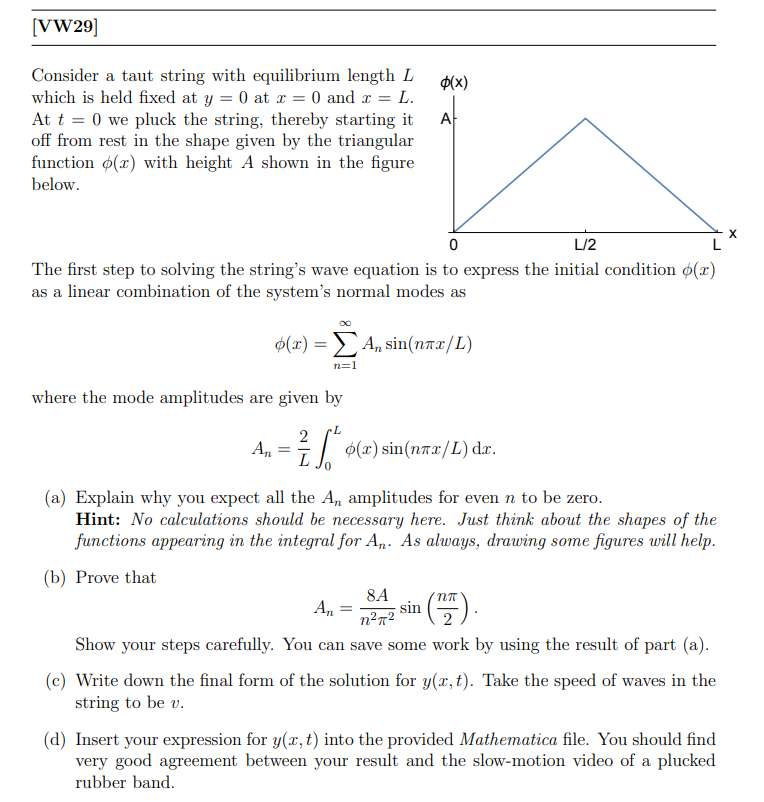 Solved [VW29] φ(x) A Consider a taut string with equilibrium | Chegg.com