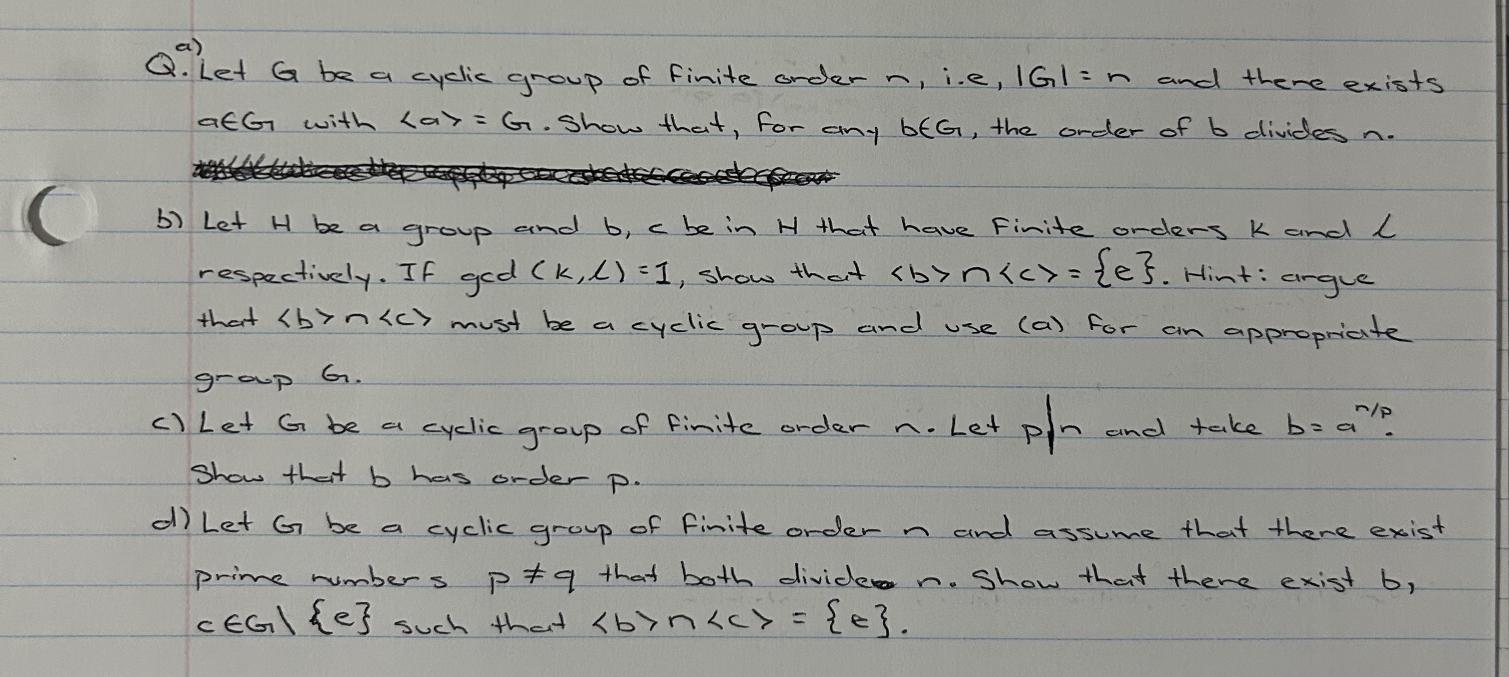 Solved Q. ﻿Let G ﻿be a cyclic group of finite order n, | Chegg.com