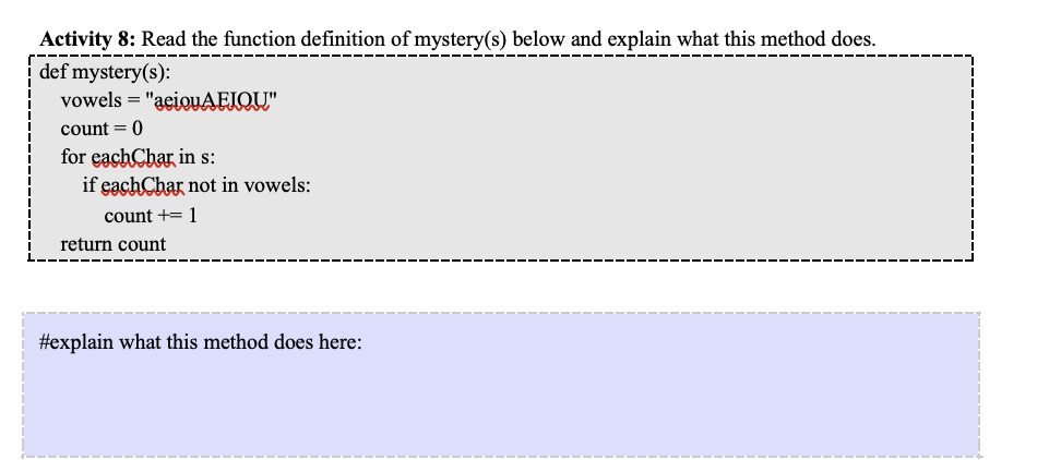 Solved Activity 8: Read the function definition of | Chegg.com