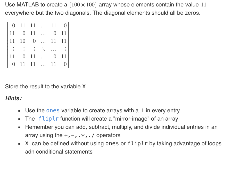 Solved Use MATLAB to create a [100 x 100] array whose | Chegg.com