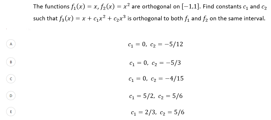 Solved The functions f1(x)=x,f2(x)=x2 are orthogonal on | Chegg.com