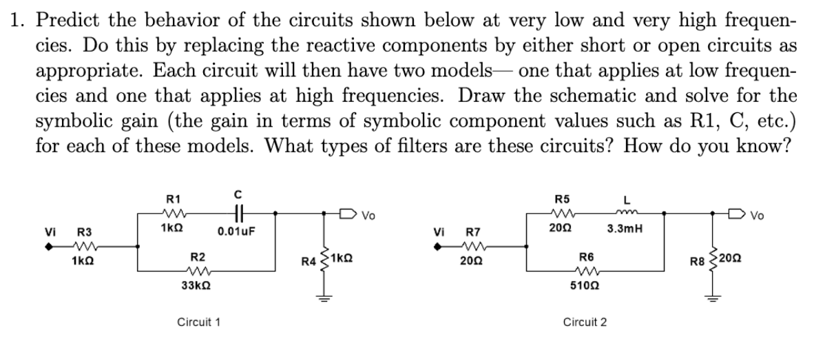Solved Predict the behavior of the circuits shown below at | Chegg.com
