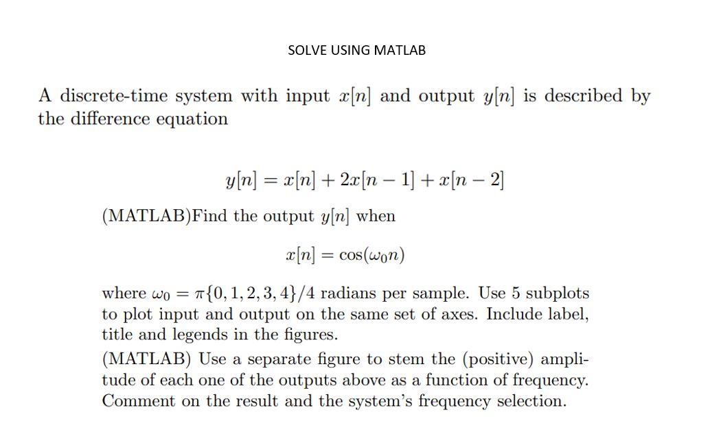Solved A discrete-time system with input x[n] and output | Chegg.com