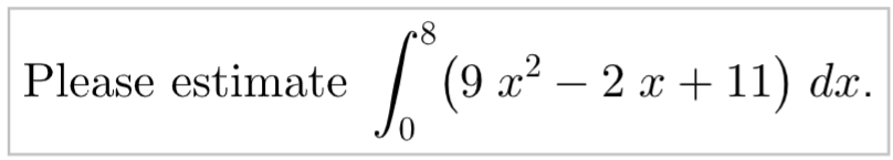 Solved Outcome Assessment: 12 12: "I can estimate integrals | Chegg.com