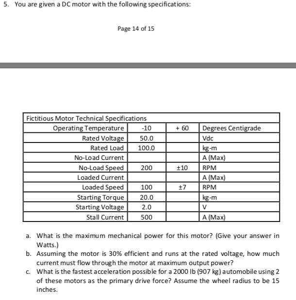 Solved 5. You are given a DC motor with the following | Chegg.com