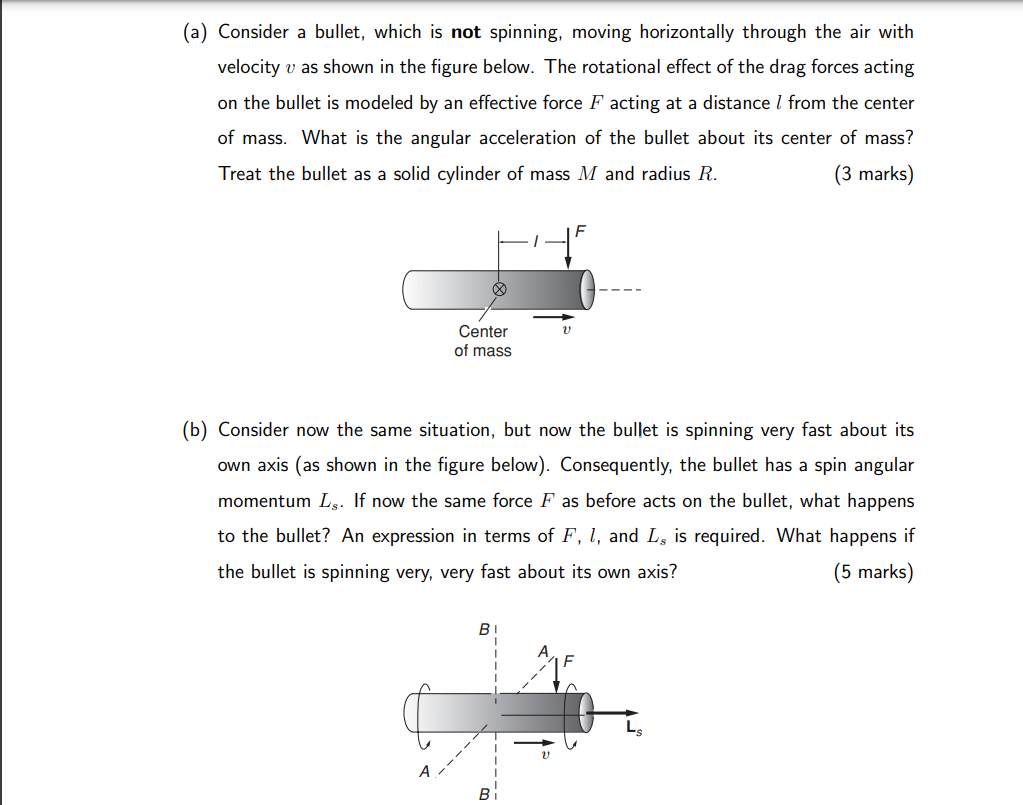Solved (a) Consider a bullet, which is not spinning, moving | Chegg.com