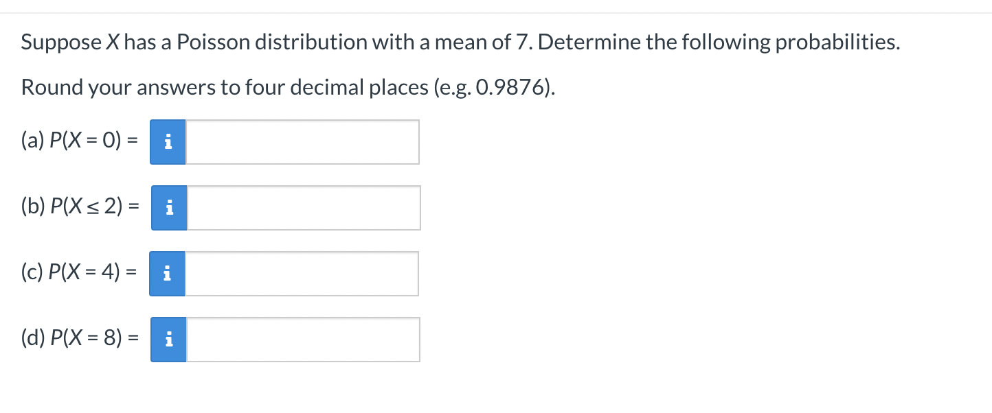 Solved Suppose X has a Poisson distribution with a mean of | Chegg.com