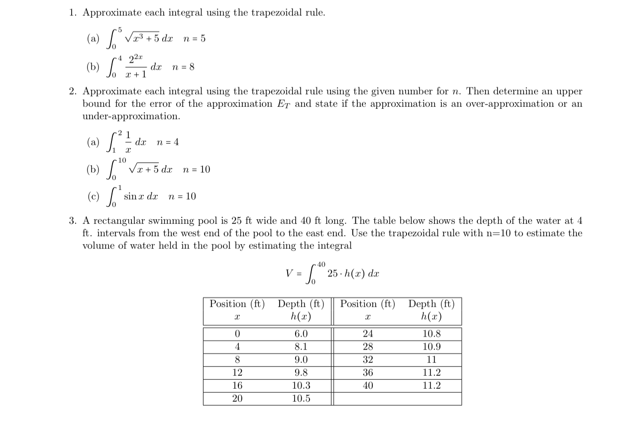 Solved 1. Approximate each integral using the trapezoidal | Chegg.com