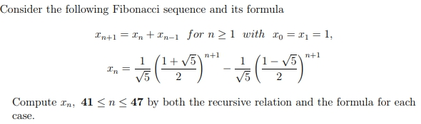 Solved Consider the following Fibonacci sequence and its | Chegg.com