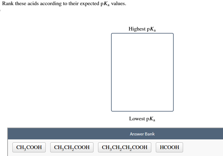 Solved Rank these acids according to their expected pKa | Chegg.com