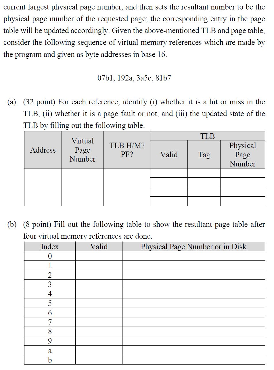 Solved 4. (40 points) Assume that a program running on a | Chegg.com