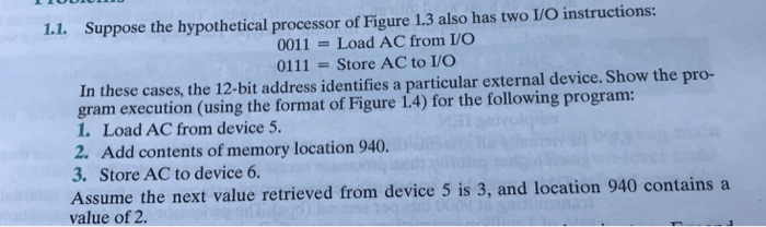 Solved 1.1. Suppose the hypothetical processor of Figure 1.3 | Chegg.com