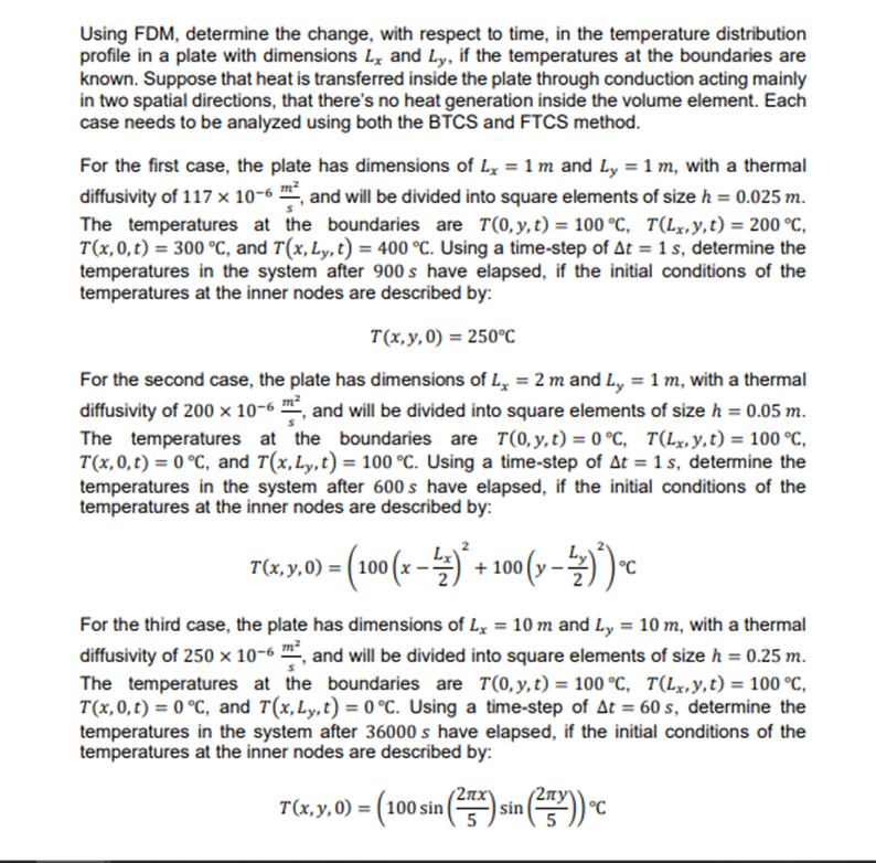 Solved Using FDM, determine the change, with respect to | Chegg.com