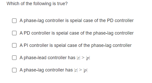 Solved Which of the following is true? A phase-lag | Chegg.com