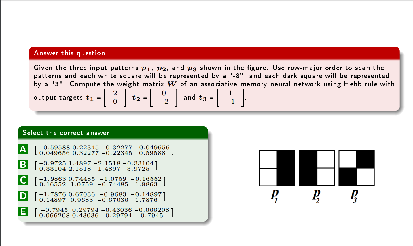 Solved Answer this question Given the three input patterns | Chegg.com