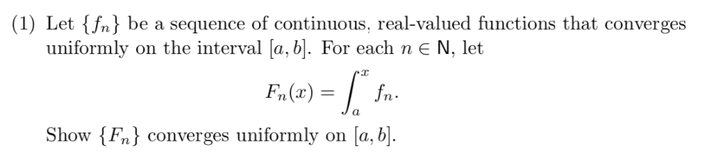 Solved (1) Let fn be a sequence of continuous, real-valued | Chegg.com