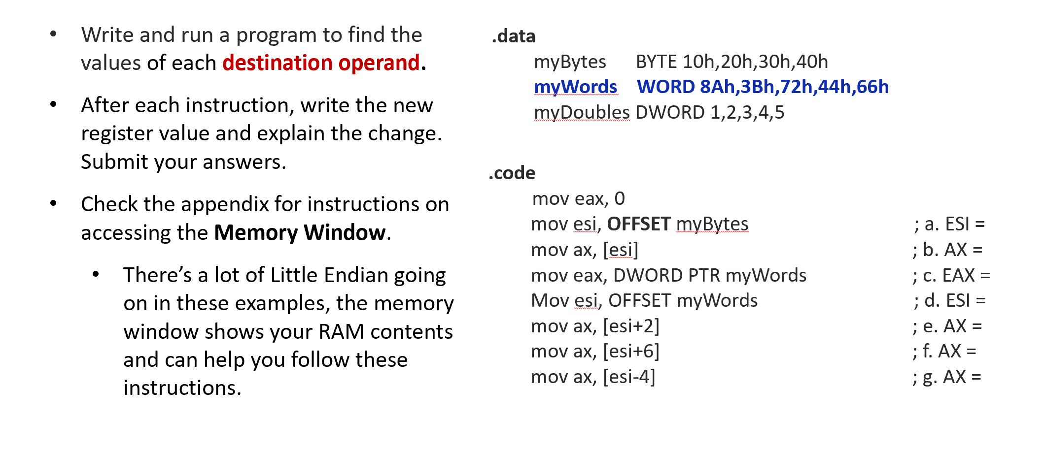 Solved - Write and run a program to find the values of each | Chegg.com
