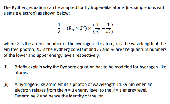 Solved The Rydberg equation can be adapted for hydrogen-like | Chegg.com