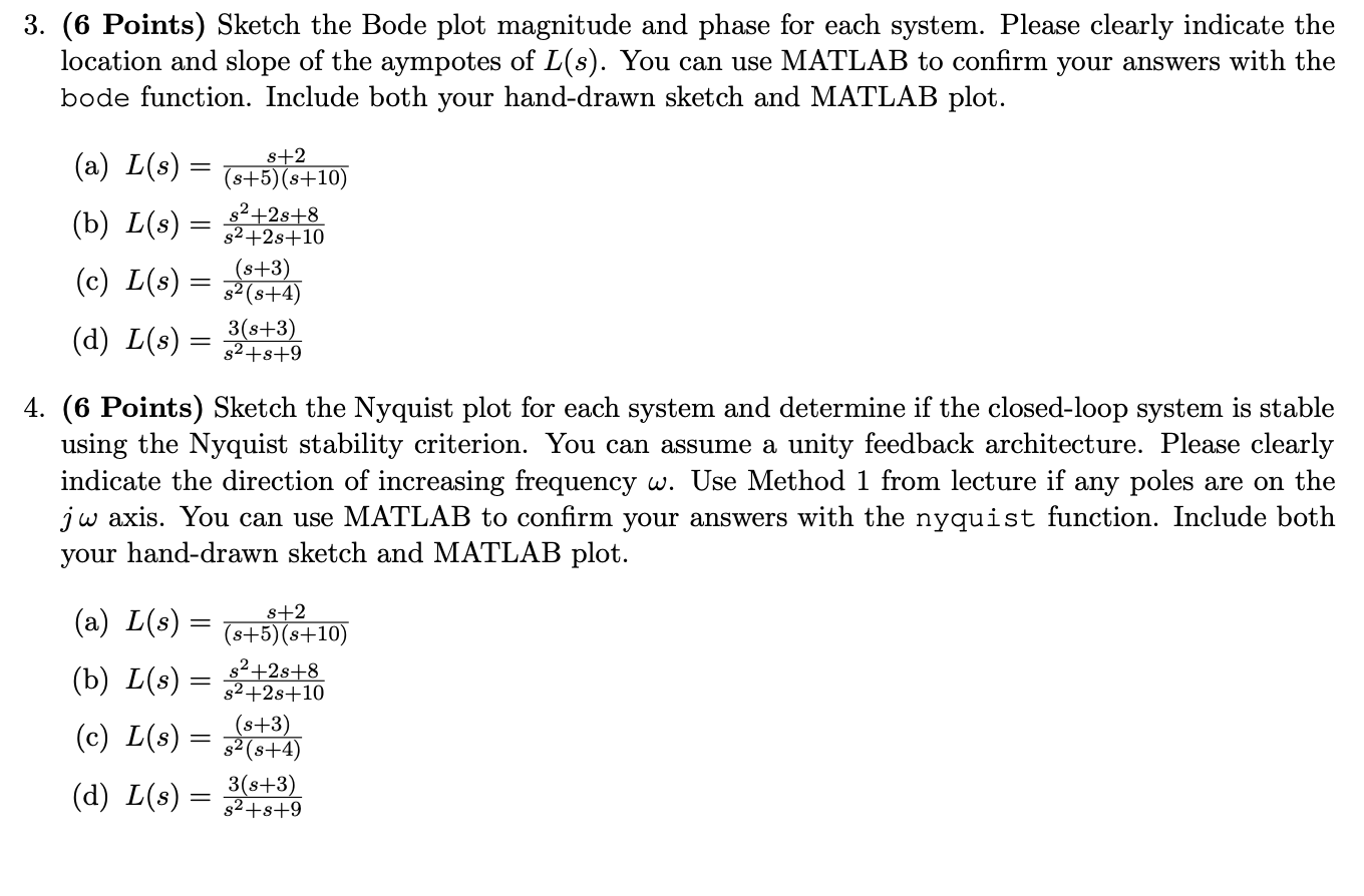 Solved 3. (6 Points) Sketch the Bode plot magnitude and | Chegg.com