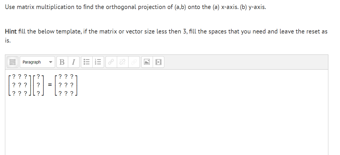 Solved L ? ? ? JL? Use matrix multiplication to find the | Chegg.com