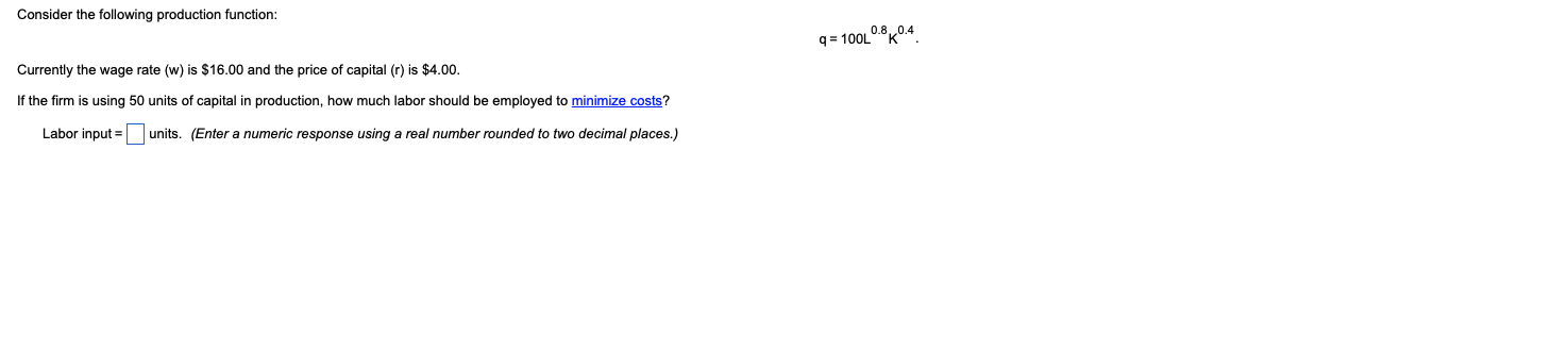 Solved Consider The Following Production Function