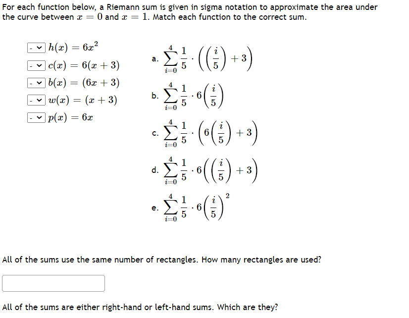 Solved For each function below, a Riemann sum is given in | Chegg.com