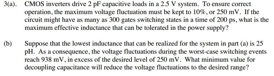 Solved 3(a). CMOS inverters drive 2 pF capacitive loads in a | Chegg.com