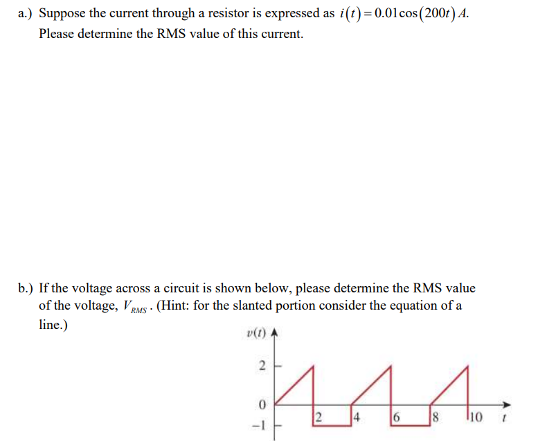 a.) Suppose the current through a resistor is | Chegg.com