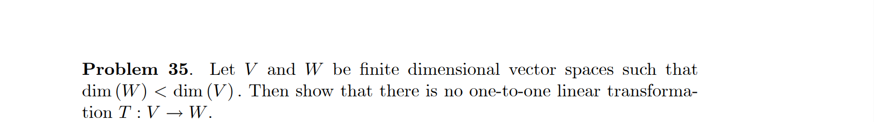 Solved Problem 35. Let V and W be Önite dimensional vector | Chegg.com