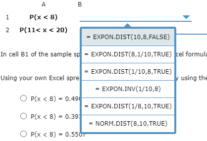 Solved 8. Using Excel - Exponential probabilities Consider | Chegg.com