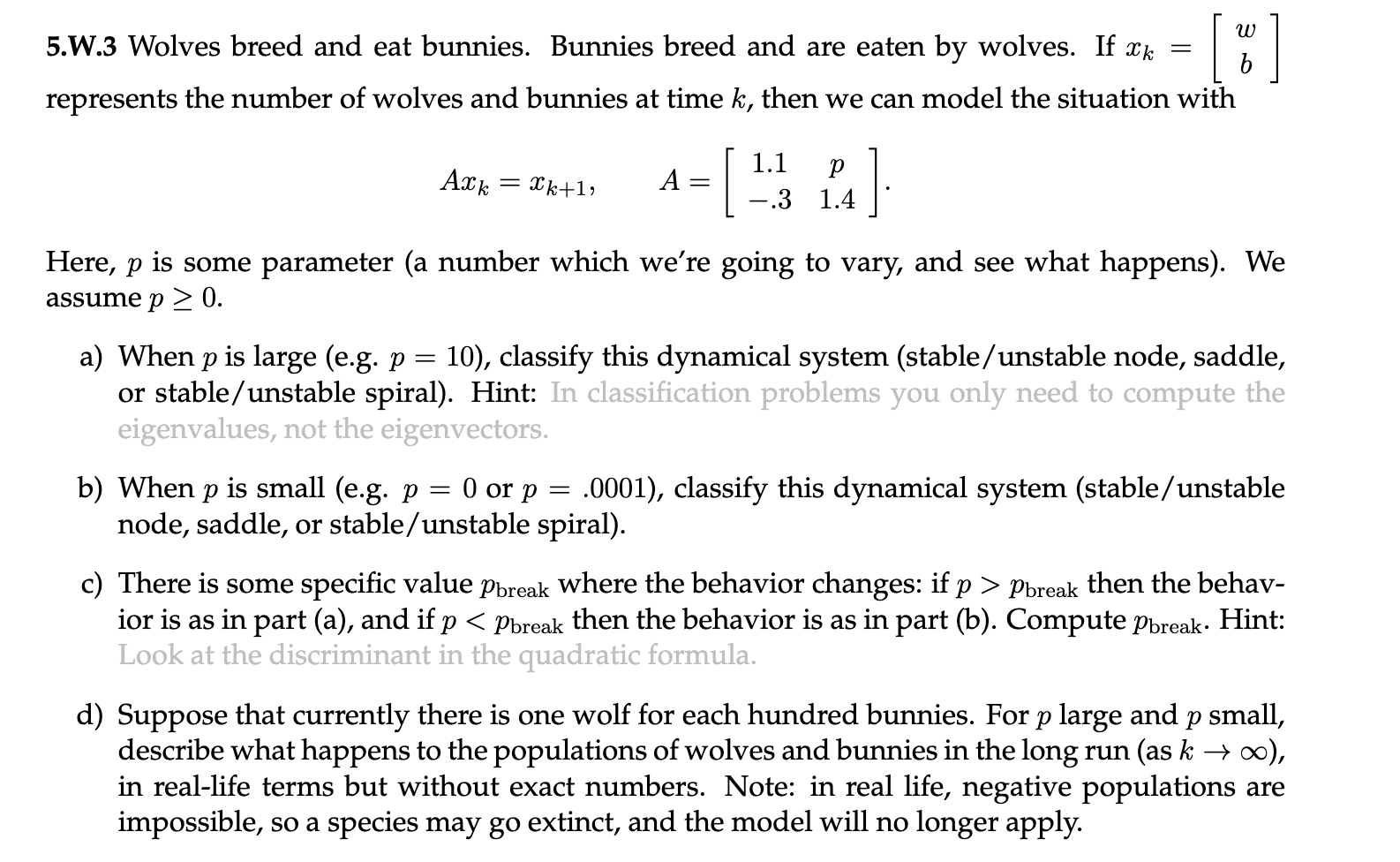 w 5.W.3 Wolves breed and eat bunnies. Bunnies breed | Chegg.com