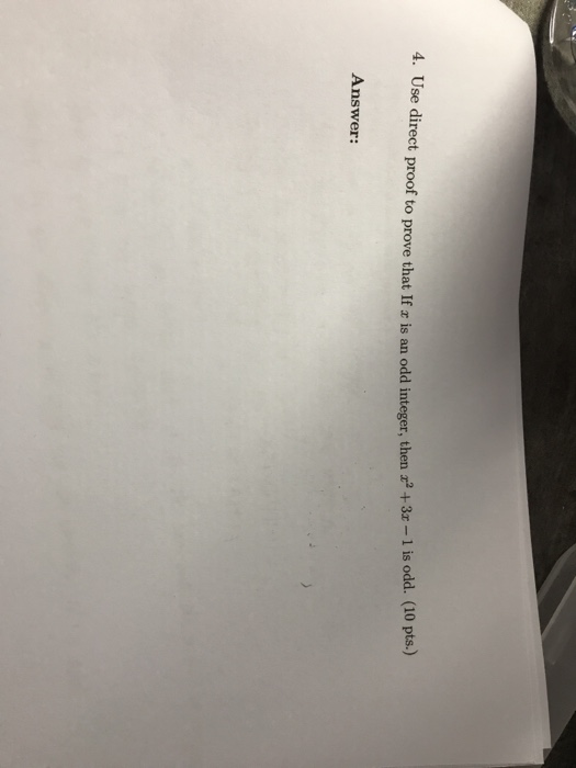Solved use direct proof to prove that if x is an odd | Chegg.com