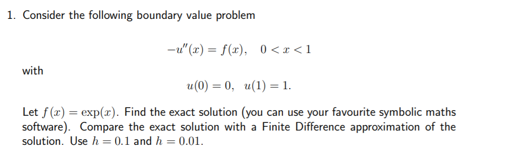 Solved 1. Consider the following boundary value problem -u" | Chegg.com