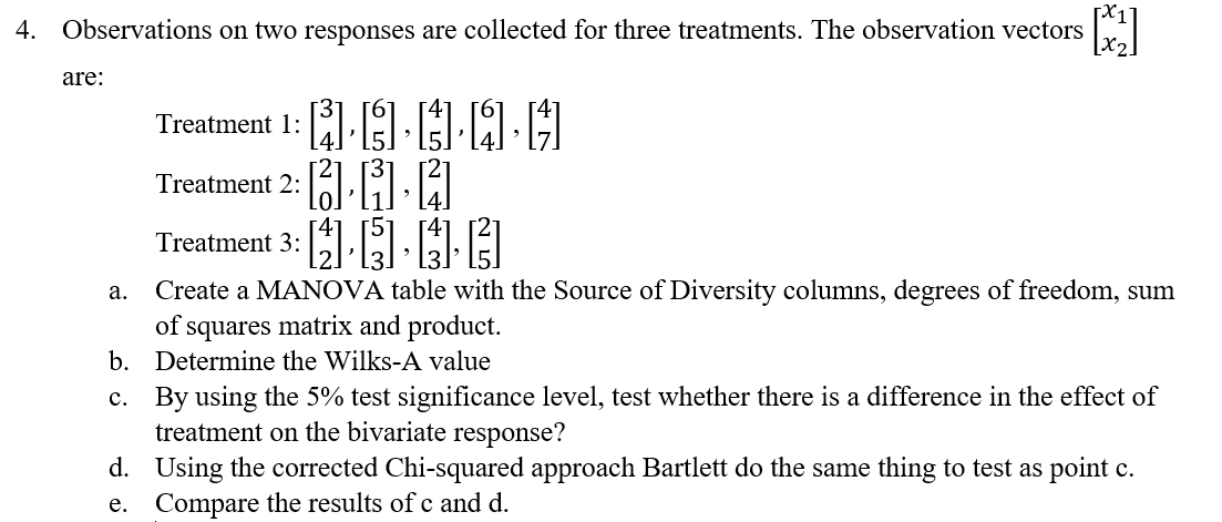 Solved 4. Observations on two responses are collected for | Chegg.com