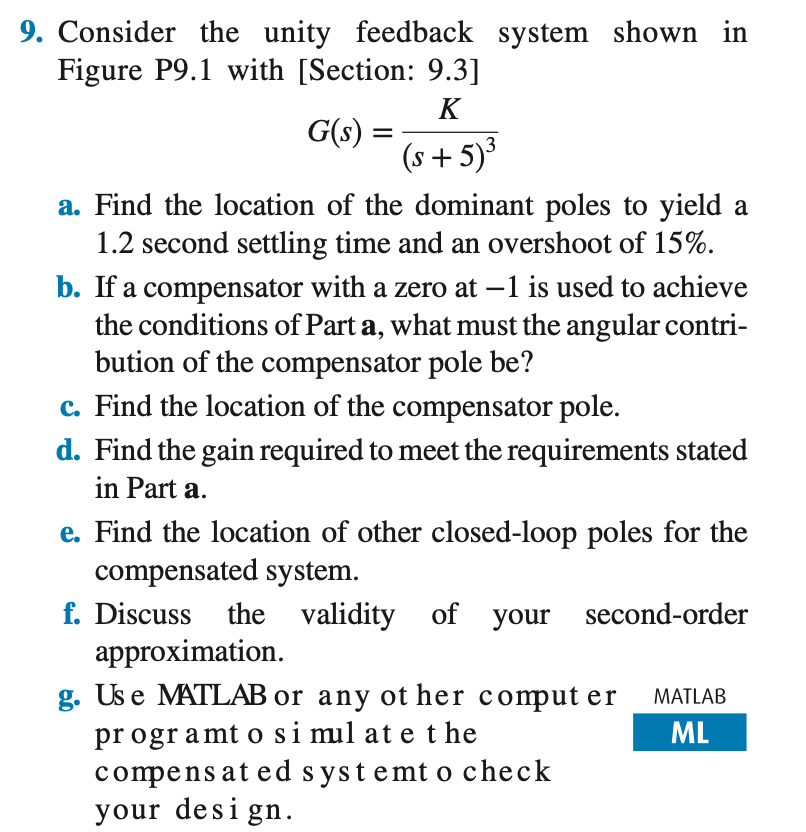 9. Consider the unity feedback system shown in Figure | Chegg.com