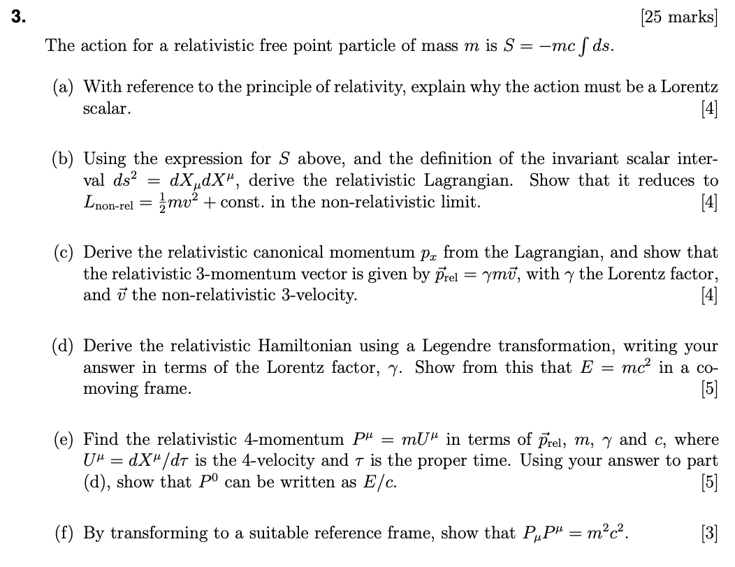 Solved [25 marks] The action for a relativistic free point | Chegg.com