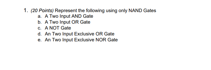 Solved 1. (20 Points) Represent the following using only | Chegg.com