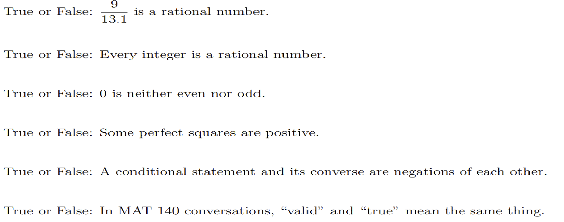 Solved 9 True or False: is a rational number. 13.1 True or | Chegg.com