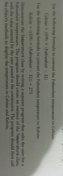 Solved 4. Temperature Class Write a Temperature class that | Chegg.com