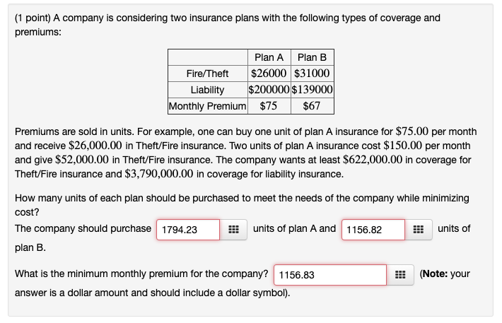 Solved Premiums are sold in units. For example, one can buy | Chegg.com