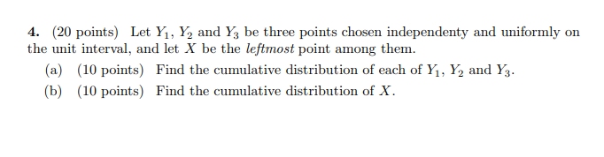 Solved 4. (20 points) Let Yı, Y, and Ybe three points chosen | Chegg.com Solved 4. (20 points) Let Yı, Y, and Ybe three points chosen | Chegg.com