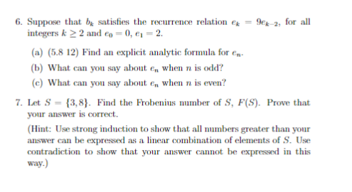 Solved 6. Suppose that be satisfies the recurrence relation | Chegg.com