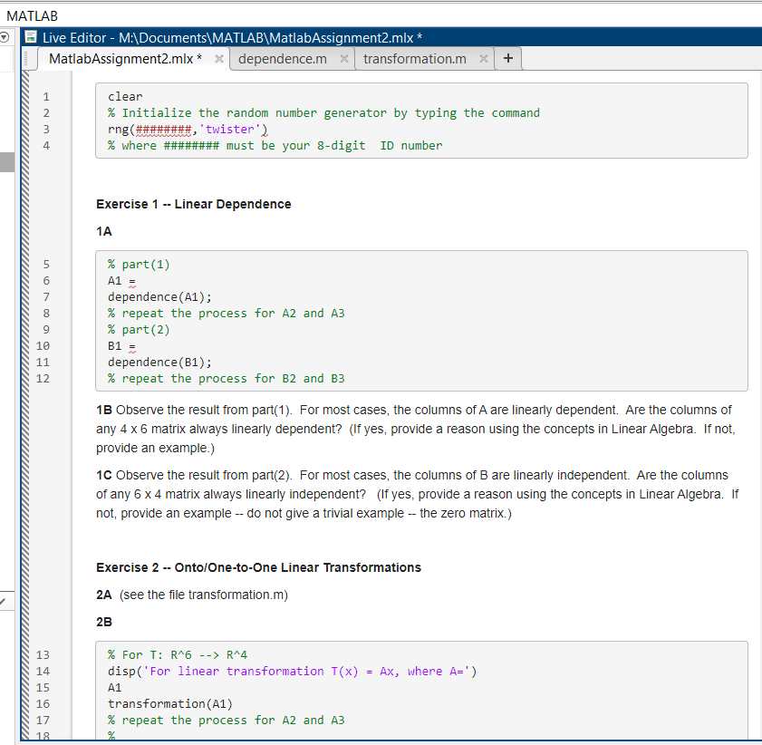 Assignment2.mlx * clear \% Initialize the random | Chegg.com