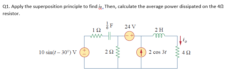Solved Q1. Apply the superposition principle to find io | Chegg.com