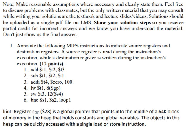 Solved Note: Make reasonable assumptions where necessary and | Chegg.com