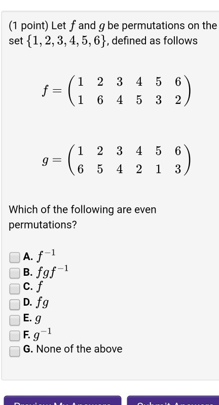 Solved (1 point) Let fand g be permutations on the set 1, 2, | Chegg.com