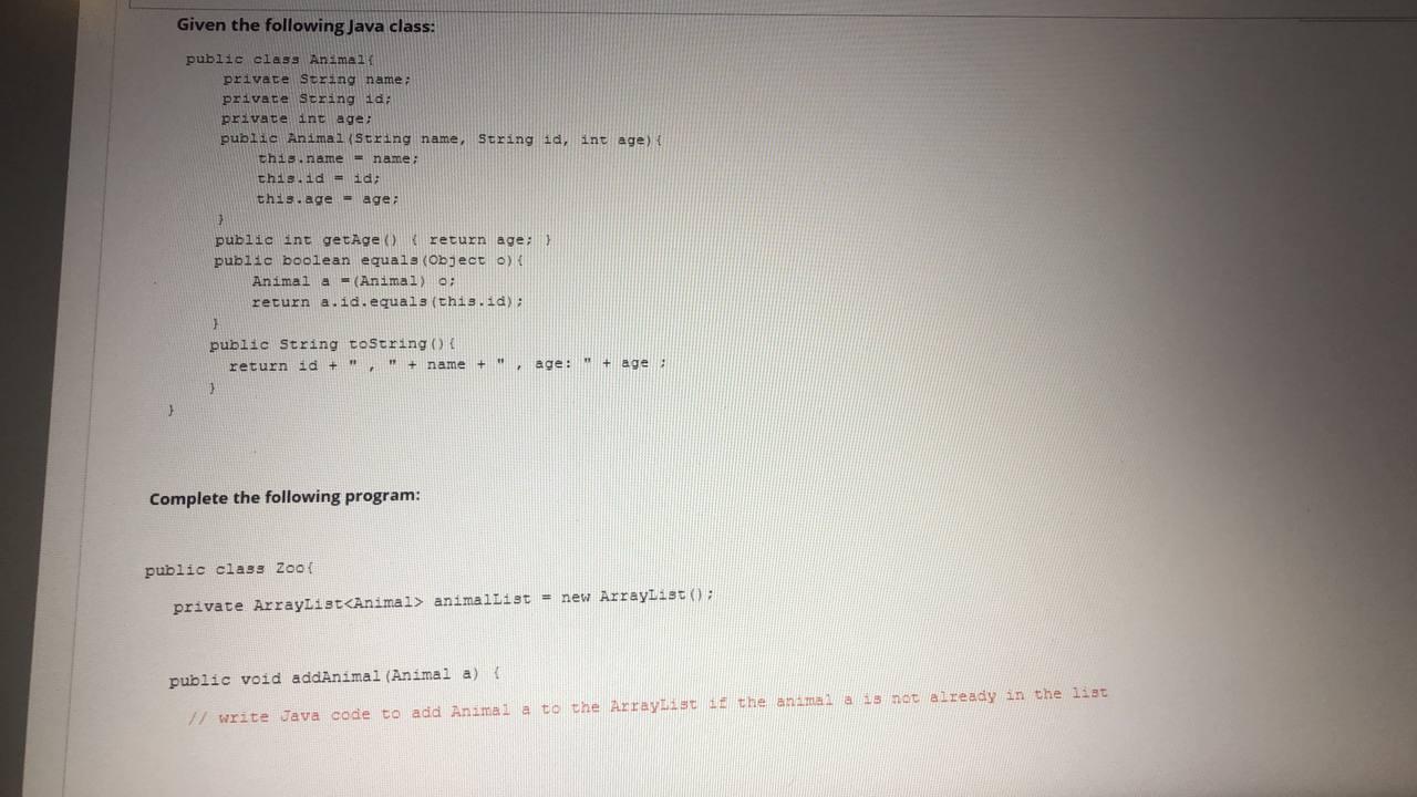 Solved Given the following Java class: public class Animals | Chegg.com